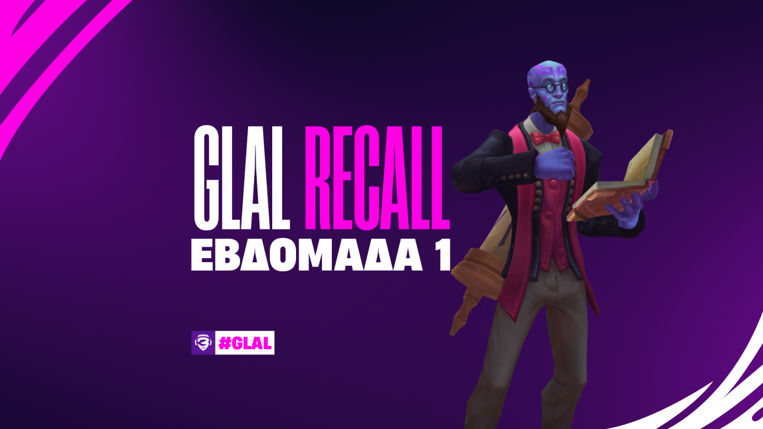 GLAL Recall: Spring Split 2023 – Week 1 – Greek Legends League